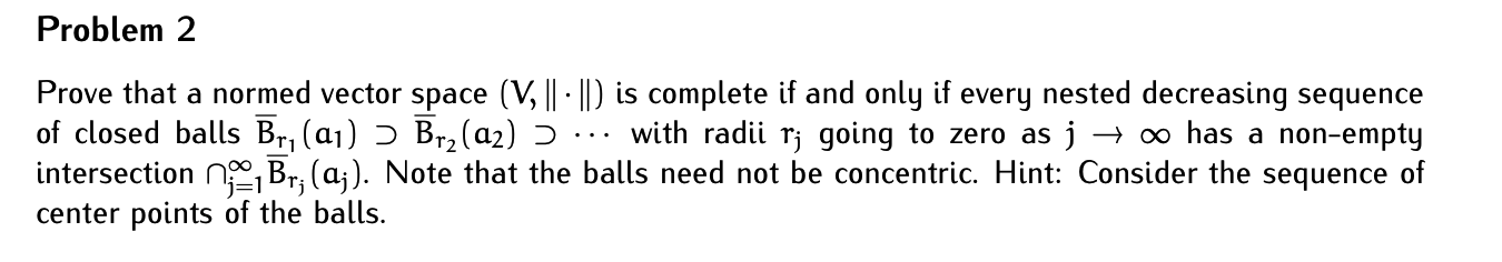 Solved Problem 2 Prove that a normed vector space (V, |I: | Chegg.com