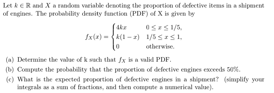Solved Let ke R and X a random variable denoting the | Chegg.com