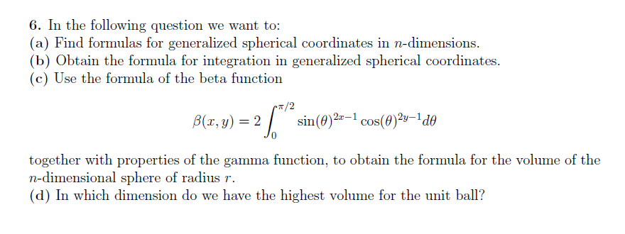 Solved 6. In the following question we want to: (a) Find | Chegg.com