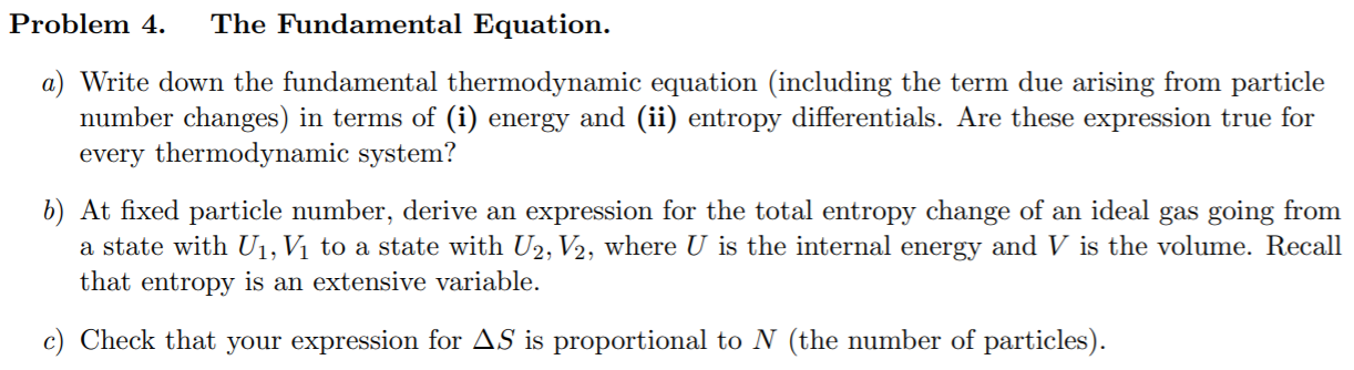 Solved Problem 4. The Fundamental Equation. a) Write down | Chegg.com