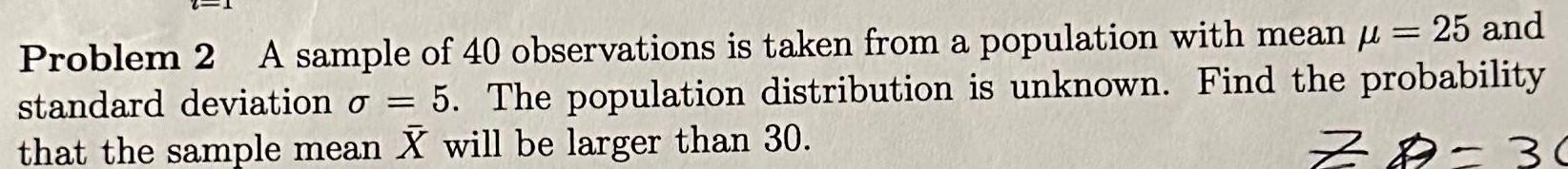 Solved Problem 2 A sample of 40 observations is taken from a | Chegg.com
