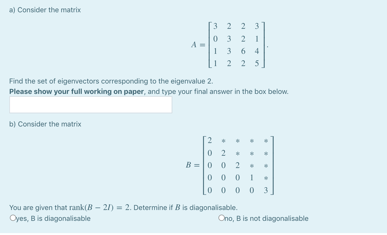 Solved A Consider The Matrix 3 2 2 3 0 3 2 1 A 1 3 6 4 1