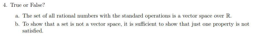 Solved 4. True or False? a. The set of all rational numbers | Chegg.com