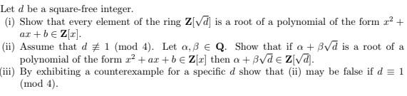 Solved Let d be a square-free integer. (i) Show that every | Chegg.com