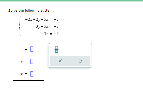 Solved Solve the following system. | Chegg.com
