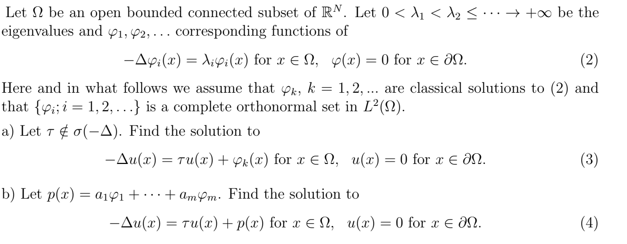 Solved Let N be an open bounded connected subset of RN. Let | Chegg.com