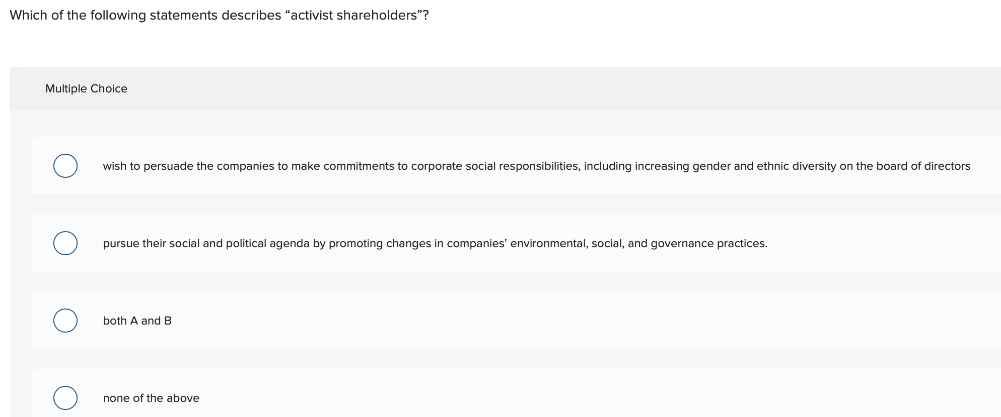Solved Which of the following statements describes “activist | Chegg.com
