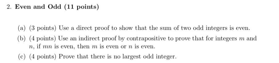 Solved Even and Odd (11 points) (a) (3 points) Use a direct | Chegg.com