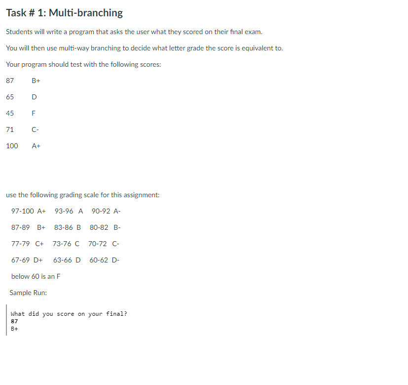 Solved Task \# 1: Multi-branching Students will write a | Chegg.com