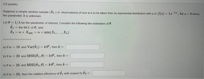 Solved (12 points) Suppose a simple random sample (Xi iid. | Chegg.com
