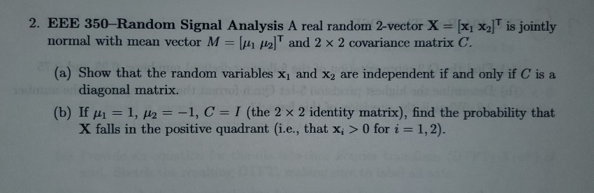 Solved 2. EEE 350-Random Signal Analysis A real random | Chegg.com