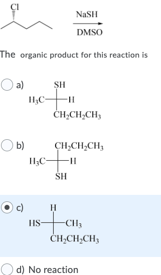 Solved ci NASH DMSO The organic product for this reaction is | Chegg.com