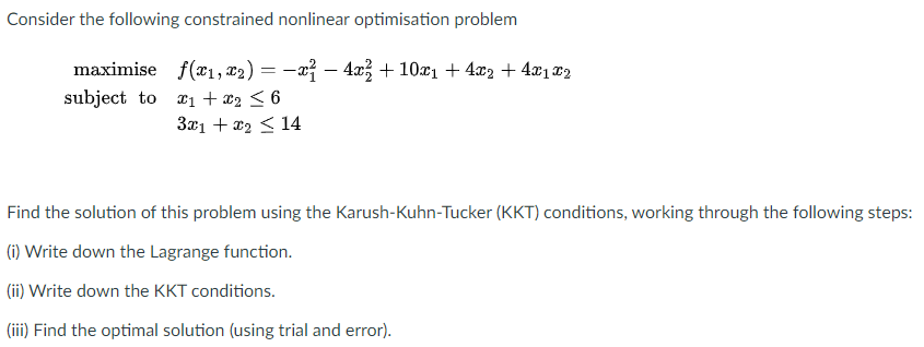 Solved Consider the following constrained nonlinear | Chegg.com