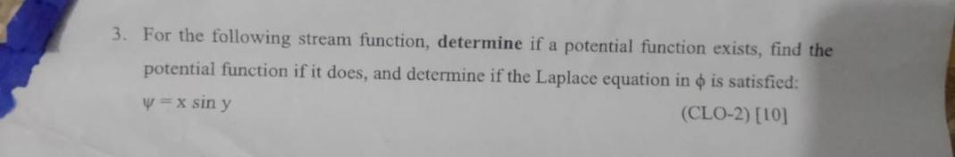 Solved For the following stream function, determine if a | Chegg.com