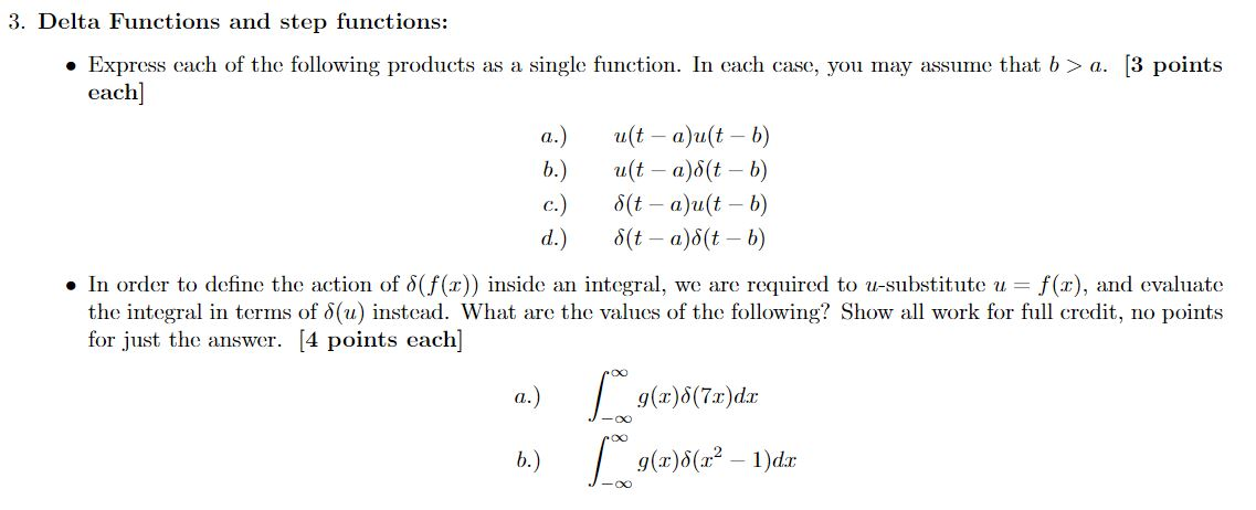 Solved 3. Delta Functions and step functions: • Express each | Chegg.com