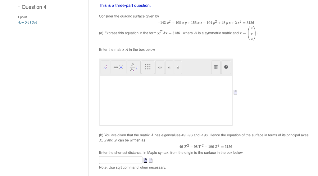 Solved This is a three-part question. Consider the quadric | Chegg.com