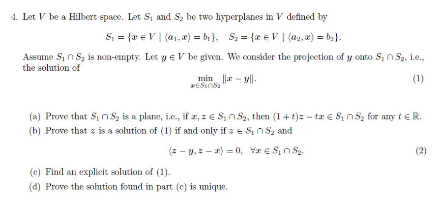 Solved 4. Let V be a Hilbert space. Let S1 and S2 be two | Chegg.com