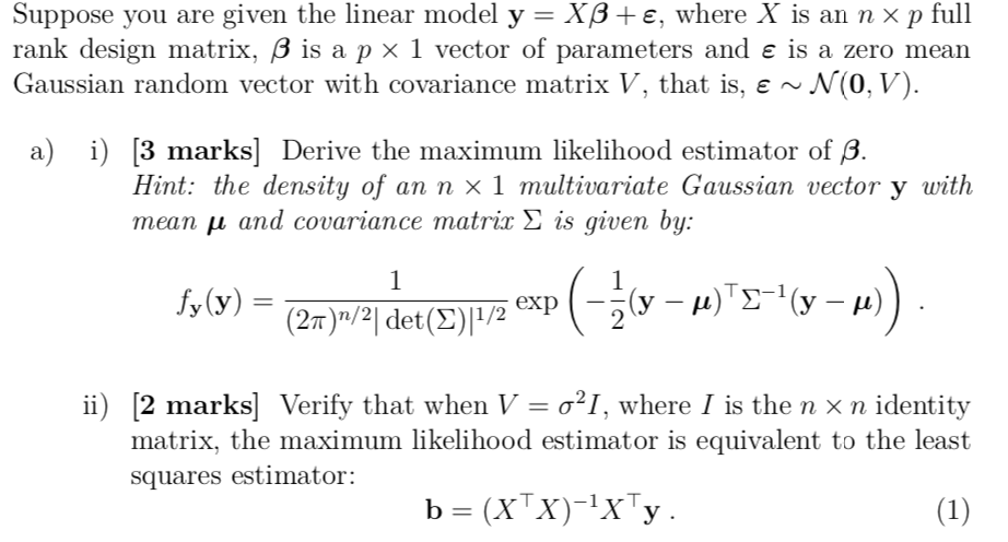 Solved Suppose you are given the linear model y = XB+€, | Chegg.com