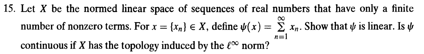 Solved 15. Let X be the normed linear space of sequences of | Chegg.com