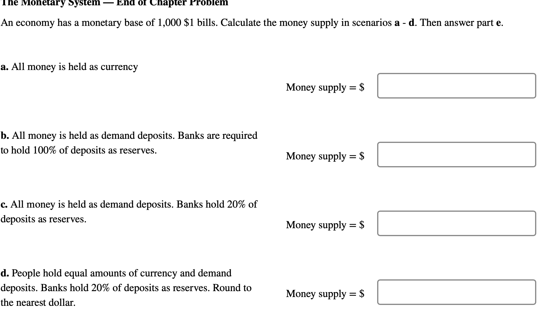 Solved The Monetary System — ﻿End of Chapter ProblemAn | Chegg.com