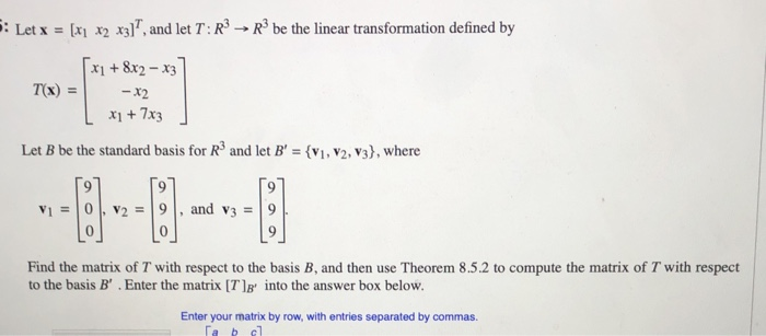 Solved İ: Let x (x1 x2 x3]T, and let T: R3 R3 be the linear | Chegg.com