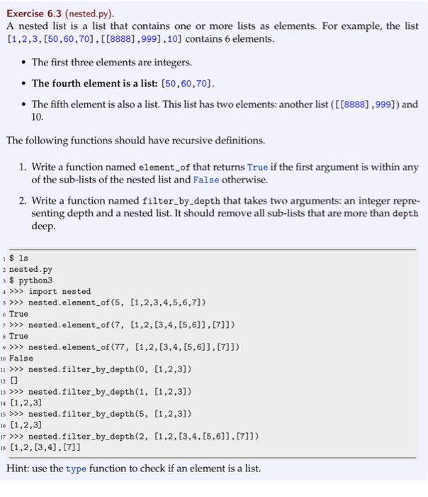 Solved Exercise 6.3 (nested.py) A nested list is a list that | Chegg.com