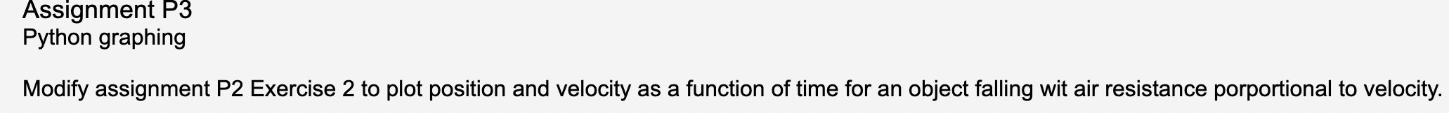 Solved A program to calculate position and velocity from | Chegg.com