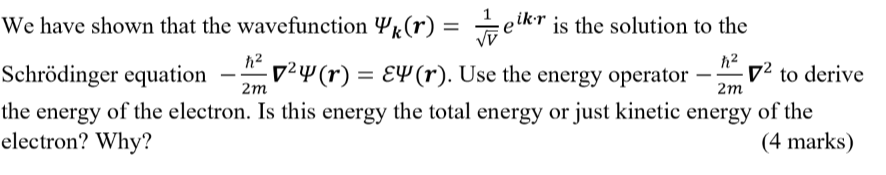 Solved N2 We Have Shown That The Wavefunction Yxr Te 