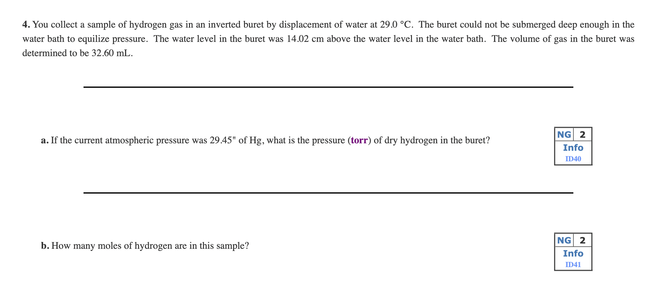 Solved 4. You collect a sample of hydrogen gas in an | Chegg.com