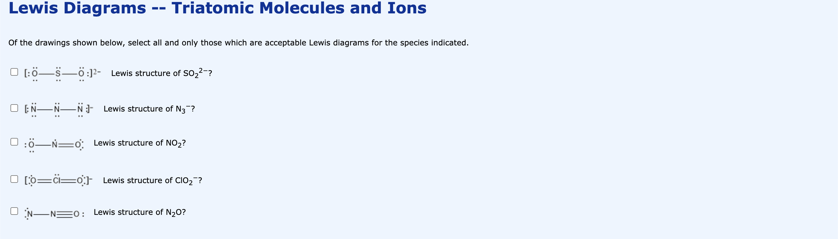 Solved Lewis Diagrams -- Triatomic Molecules and Ions Of the | Chegg.com