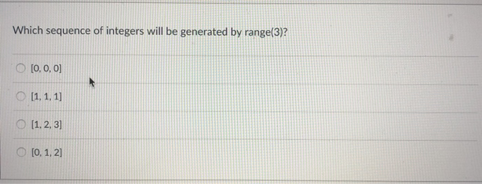 Solved Which sequence of integers will be generated by | Chegg.com