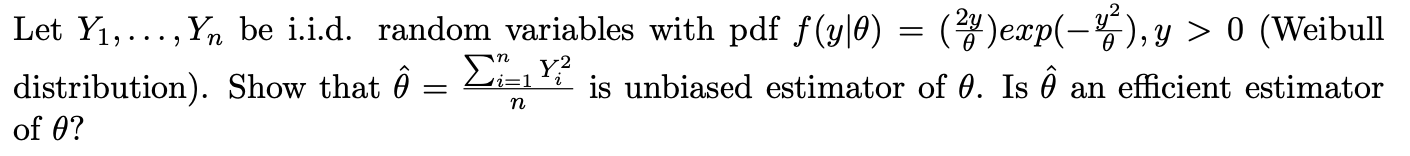 Solved Let Y1,…,Yn be i.i.d. random variables with | Chegg.com