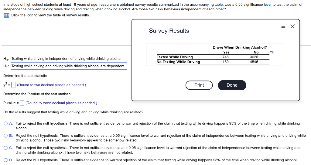 Solved In a study of high school students at least 16 years | Chegg.com