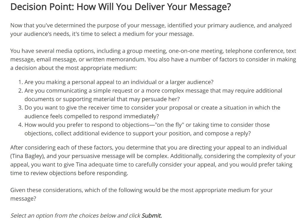 Solved Decision Point: How Will You Deliver Your Message? | Chegg.com
