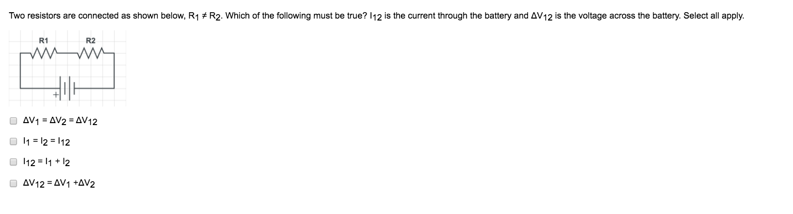 Solved Two batteries and a resistor are connected as shown. | Chegg.com