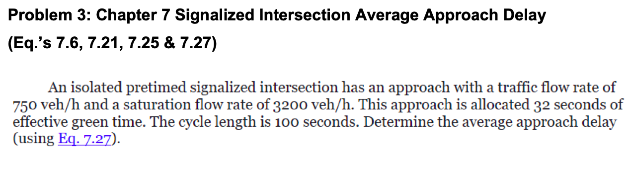 Solved Problem 3: Chapter 7 Signalized Intersection Average | Chegg.com