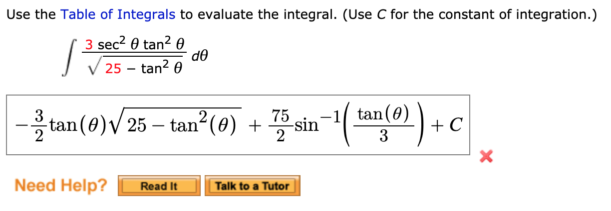 Solved Use the Table of Integrals to evaluate the integral. | Chegg.com