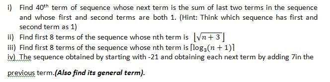 Solved i) Find 40th term of sequence whose next term is the | Chegg.com Solved i) Find 40th term of sequence whose next term is the | Chegg.com