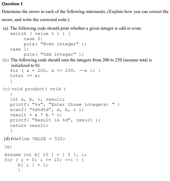 Solved Question 1 Determine the errors in each of the | Chegg.com