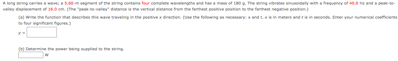 Solved A long string carries a wave; a 5.60-m segment of the | Chegg.com