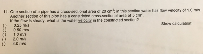 Solved One section of a pipe has a cross-sectional area of | Chegg.com
