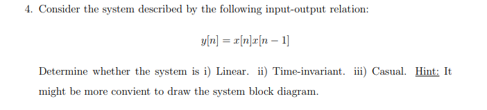 Solved 4. Consider the system described by the following | Chegg.com
