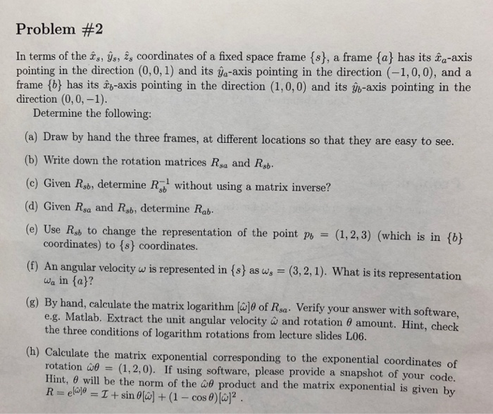 Problem #2 In terms of the,, coordinates of a fixed | Chegg.com