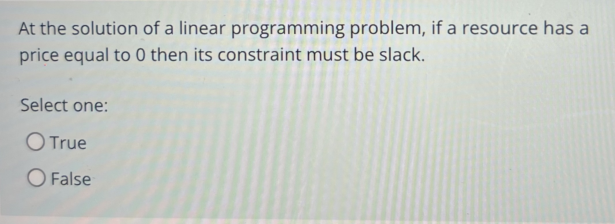 Solved At the solution of a linear programming problem, if a | Chegg.com