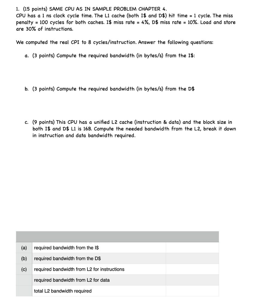 1. (15 points) SAME CPU AS IN SAMPLE PROBLEM CHAPTER | Chegg.com
