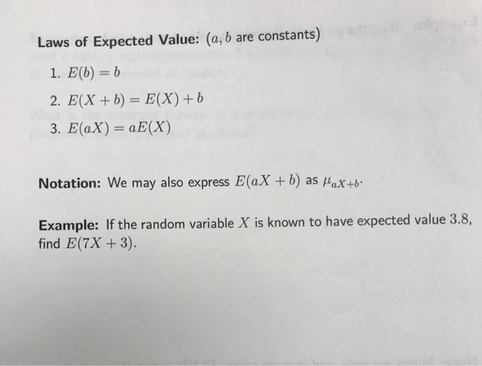 Solved Laws of Expected Value: (a, b are constants) 1. E(bb | Chegg.com