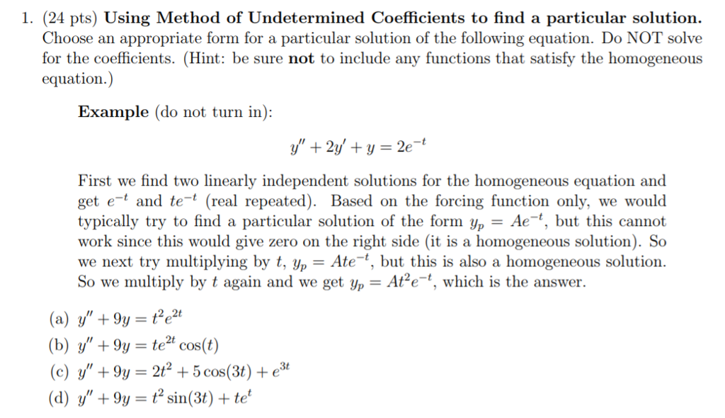 Solved 1. (24 pts) Using Method of Undetermined Coefficients | Chegg.com