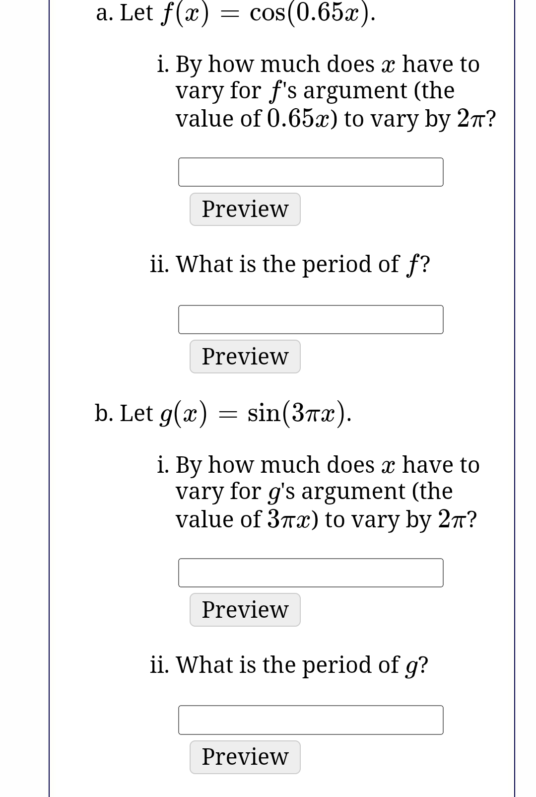 Solved f(x)=cos(0.65x) i. By how much does x have vary for f | Chegg.com