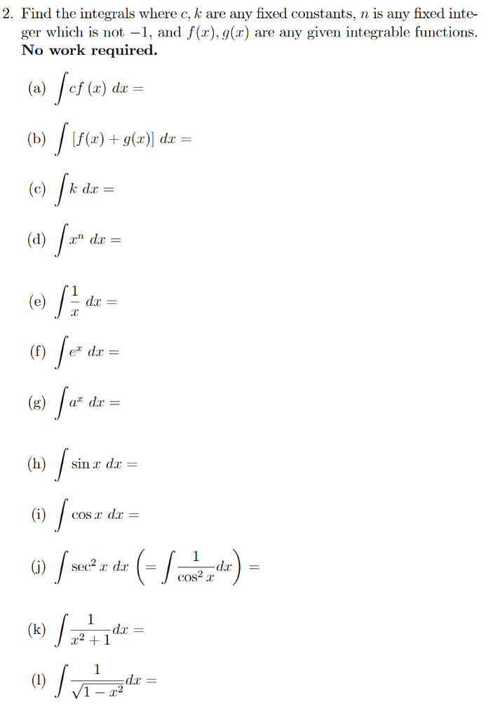 Solved 2. Find the integrals where c, k are any fixed | Chegg.com