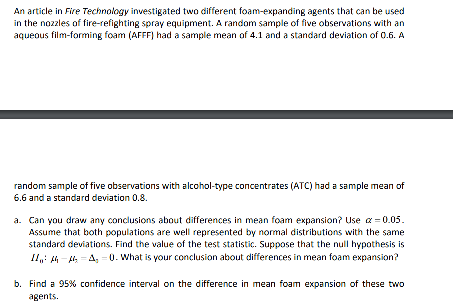 Solved An article in Fire Technology investigated two | Chegg.com